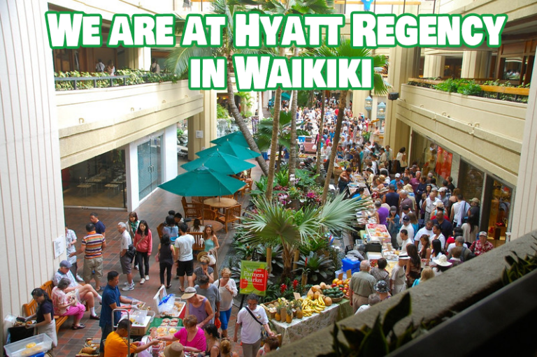 Hyatt Regency Farmer’s market - Mahiku Farmers Market